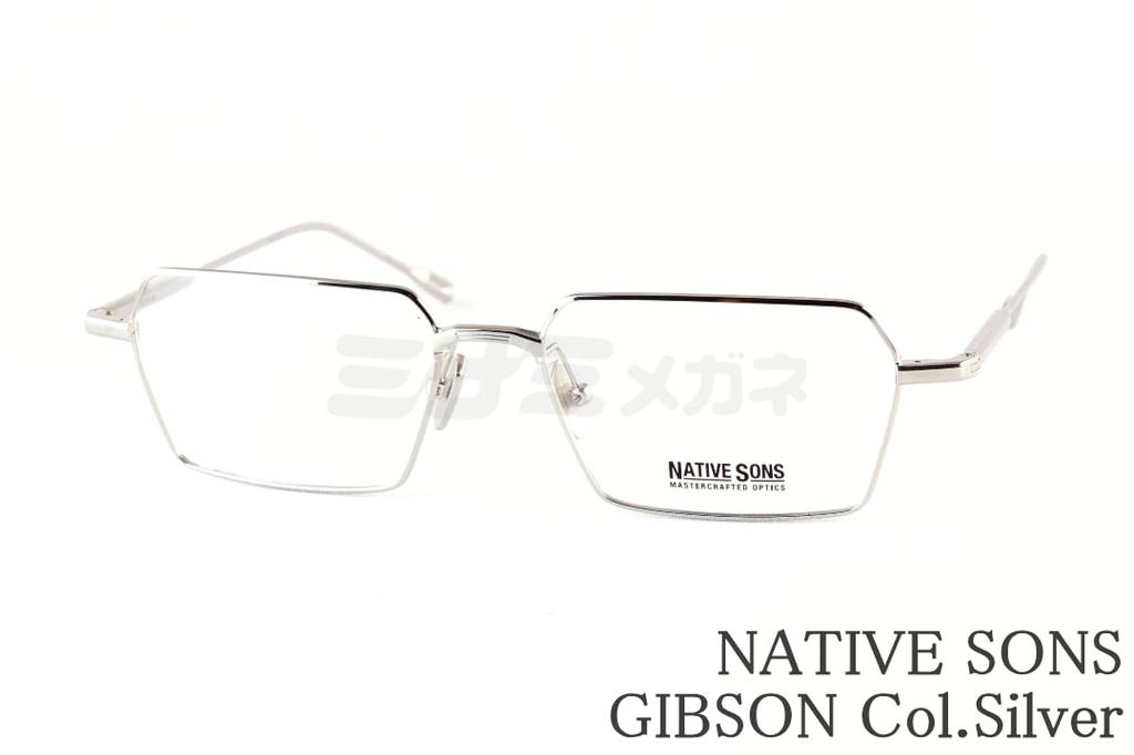 NATIVE SONS（ネイティブサンズ）GIBSON Col.Silver シャープなスクエアシェイプが印象的なモデル。 無駄を削ぎ落とした直線的なデザインと、繊細なチタン素材のバランスが絶妙で、掛けた瞬間に知的で都会的な印象を与えてくれ...