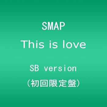 【中古】(未使用・未開封品)This is love(初回限定盤 SB version) [CD] SMAP【メーカー名】ビクターエンタテインメント【メーカー型番】SMAP【ブランド名】ビクターエンタテインメント【商品説明】This is ...