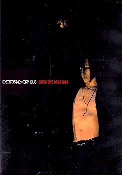 【中古】(未使用・未開封品)EXORCISING ORPHEUS-Paradise Tour Final- [DVD] Creature Creature【メーカー名】ビデオメーカー【メーカー型番】【ブランド名】Psyche Records...