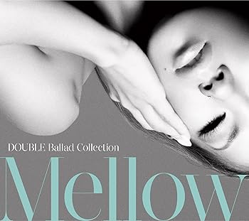 【中古】(未使用・未開封品)Ballad Collection Mellow (初回限定盤)(DVD付) [CD] DOUBLE【メーカー名】フォーライフミュージックエンタテイメント【メーカー型番】【ブランド名】フォーライフミュージック【商...