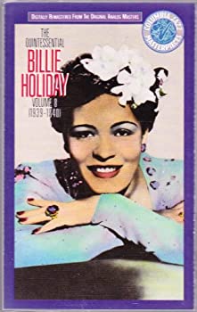 【中古】The Quintessential Billie Holiday Vol. 8 (1939-1940)［カセット］【メーカー名】Columbia【メーカー型番】【ブランド名】【商品説明】The Quintessential Bil...