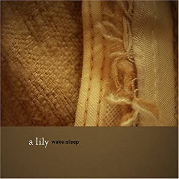 【中古】Wake: Sleep [CD]【メーカー名】Dynamophone Records【メーカー型番】A Lily【ブランド名】Dynamophone Records【商品説明】Wake: Sleep [CD]当店では初期不良に限り、...