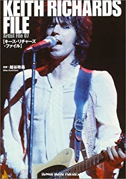 【中古】【非常に良い】キース・リチャーズ・ファイル (Artist file (07)) (Artist File 7)【メーカー名】シンコーミュージック【メーカー型番】越谷 政義【ブランド名】【商品説明】キース・リチャーズ・ファイル (A...