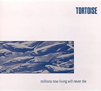 【中古】【非常に良い】MILLIONS NOW LIVING WILL NEVER DIE [CD]【メーカー名】0【メーカー型番】0【ブランド名】トータス【商品説明】MILLIONS NOW LIVING WILL NEVER DIE [...