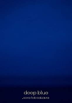 【中古】deep blue(BD付初回限定盤 2CD+2BD) sora tob sakana［CD］【メーカー名】NBCユニバーサル・エンターテイメントジャパン【メーカー型番】【ブランド名】【商品説明】deep blue(BD付初回限定盤...