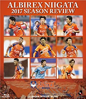 【中古】アルビレックス新潟2017 シーズンレビュー [Blu-ray]【メーカー名】ビデオメーカー【メーカー型番】【ブランド名】商品画像はイメージです。中古という特性上、使用に影響ない程度の使用感・経年劣化（傷、汚れなど）がある場合がござ...