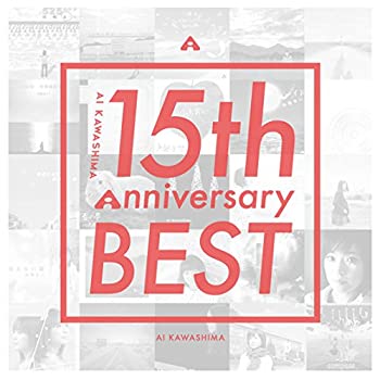 【中古】川嶋あい 15th Anniversary BEST(初回生産限定盤)(DVD付)【メーカー名】SMM itaku (music)【メーカー型番】【ブランド名】商品画像はイメージです。中古という特性上、使用に影響ない程度の使用感・経...