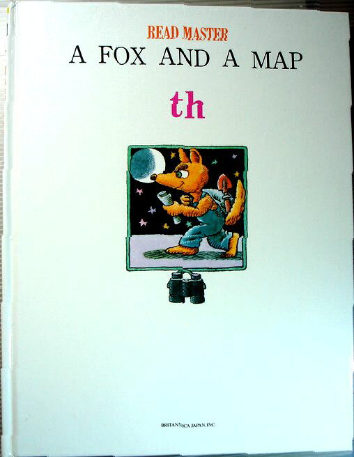 【中古】READ MASTER A FOX AND A MAP。 言語：英語。発行所：日本ブリタニカ。1977年1月発行。商品サイズ28.1×21.7×1.1cm。39p。【中古】READ MASTER A FOX AND A MAP。 【...
