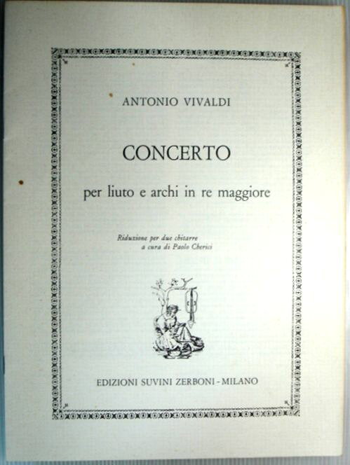 【中古】楽譜　ANTONIO VIVALDI CONCERTO per liuto e archi in re maggiore。 発行所：EDIZIONI SUVINI ZERBONI。サイズ：31.4×23.4×0.2cm。9p。 【コ...