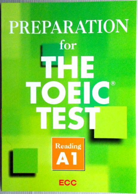 ECC PREPARATION for THE TOEIC TEST Reading A1。 発行所：ECC。2010年4月発行。サイズ29.8×21×0.7cm。100p。 【目次】※画像をご確認ください。 【コンデション＝非常に良い】テ...