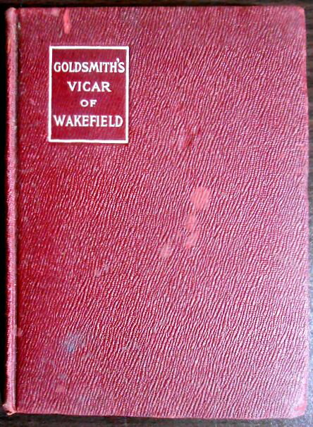 【古書】GOLDSMITH’S VICAR OF WAKEFIELD。 1904年。サイズ：14.7×11×1.6 cm。203p。 【コンデション＝可】ハードカバー。経年感がございます。中身に薄いヤケがございます。書き込みはありません。【...