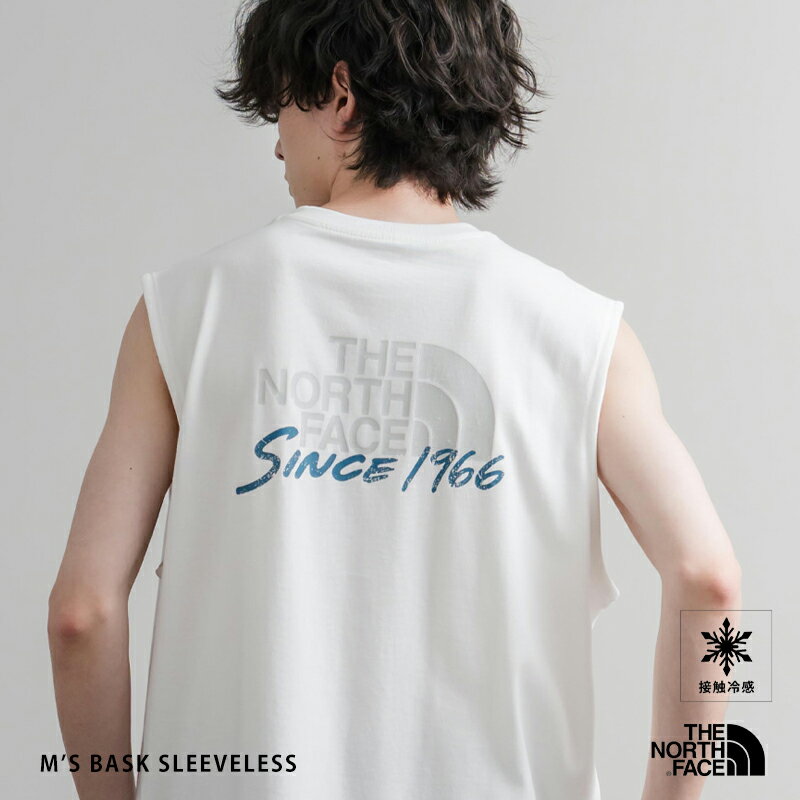バックスタイルが映える！ THE NORTH FACE M'S BASK SLEEVELESS 【ITEM POINT】 ●ヴィンテージ風のバックプリント ●暑い季節も快適に過ごせる接触冷感 ●適度にゆとりあるルーズシルエット 【MODEL...
