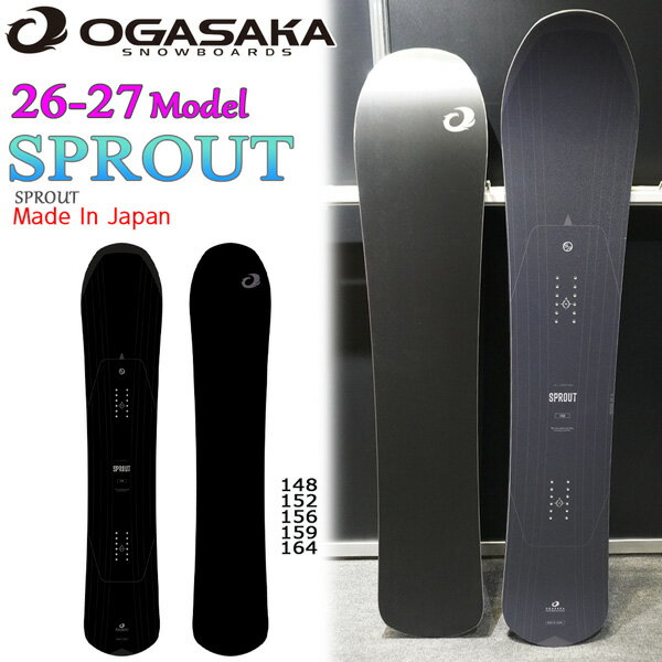 【正規代理店商品】 ●BRAND : OGASAKA オガサカ ●品　名 : SPROUT スプラウト ●サイズ : 148cm/ 152cm/ 156cm/ 159cm/ 164cm ●FLEX：3.5 ●対象者：中級〜エキスパート ●S...