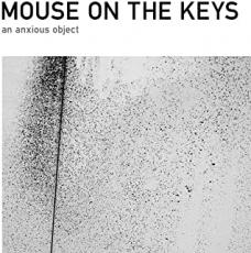 &nbsp;JAN&nbsp;4543034020645&nbsp;品　番&nbsp;DDCM7004&nbsp;出　演&nbsp;mouse on the keys&nbsp;制作年、時間&nbsp;2009年&nbsp;34分&nbsp...
