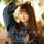 SARD UNDERGROUND　CD 【これからの君に乾杯'】 通常盤 2020/6/3発売 ○ZARD・坂井泉水の未公開詞による 1st シングル「少しづつ 少しづつ」が ロングセールスを記録する中、待望の 2nd シングルリリースが決...