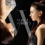 May J.　2CD 【May J. W BEST 2 -Original &amp; Covers-】 2021/1/1発売 ○デビュー15周年イヤーの幕開けにMay J.がベストアルバムをリリース！大ヒットとなった2015年発売の『Ma...