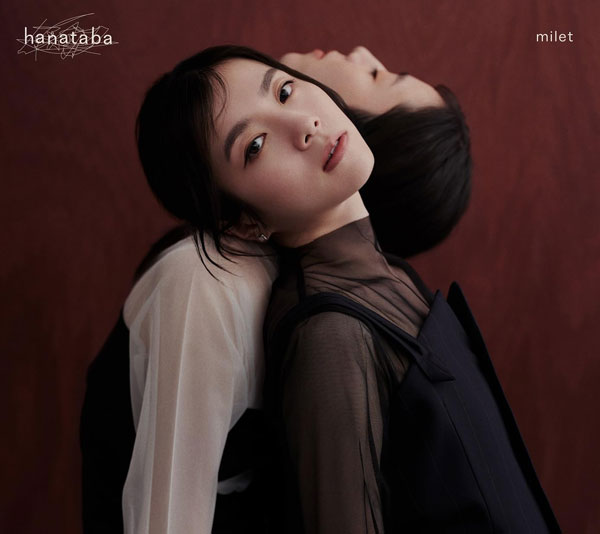 milet（ミレイ） 　CD+Blu-ray 【hanataba】 初回生産限定盤B 2024/6/5発売 ○2024年3月6日にデビュー5周年を迎えたmilet。初のアリーナ公演も大成功に終え、更なる成長をみせる中、大注目ドラマ TBS系...
