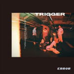 ERROR　CD 【TRIGGER】 初回盤B 2020/4/1→2020/6/3発売に変更になりました。 ○全国高校生の3人1人が視聴していると言われているAbemaTV恋愛リアリティショー「今日、好きになりました。」の人気男子出演者を集...