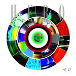 HERO　CD+DVD 【ゼロ】 Type-B 2014/10/22発売 ○超人気ビジュアル系ロック・バンド、HERO（ヒーロー）のメジャー・サード・シングル ! 今作もプロデューサー・アレンジャーに元CHARCOAL FILTERのギタリ...