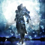 GACKT　CD 【暁月夜-DAY BREAKERS-】 2014/10/1発売 ○GACKT(ガクト)待望の45作目となるNew Single ! 『P.S. I LOVE U』に次ぐロックバラードがここに… ■仕様 ・CDのみ ■収録内...