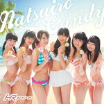 HR　CD 【夏色キャンディ】 Type-D 2015/6/24発売 ○博多を拠点に活動するアイドル・グループ、HR（エイチアール）のメジャー・デビュー・シングル。満を持しての今作は、夏全開の爽快なキラー・チューン ! 眩しい空と真っ白なビ...