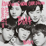 B1A4　CD+DVD 【白いキセキ】 初回限定盤B 2015/1/21発売 ○4thシングル「SOLO DAY-Japanese ver.-」から4ヶ月、日本5thシングル「白いキセキ」の発売が決定 ! ! ○「白いキセキ」はデビュー以来...