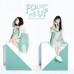 坂本真綾　CD+DVD 【FOLLOW ME UP】 初回限定盤 送料無料（日本国内） 2015/9/30発売 ○坂本真綾の20周年記念、オリジナル通算9枚目のアルバム。TVアニメ『たまゆら〜もあぐれっしぶ〜』OPテーマ「はじまりの海」、T...
