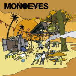 MONOEYES　CD 【Get Up E.P.】 2016/10/26発売 ○MONOEYES（モノアイズ）、2nd E.P.のリリース決定 ! 昨年リリースした1st ALBUM 『A Mirage In The Sun』 のリリースか...