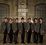 INFINITE　CD 【Air】 通常盤 送料無料（日本国内） 2017/5/24発売 ○昨年8月にリリースしたベストアルバム「THE BEST OF INFINITE」が、見事オリコンデイリーチャート1位（ウィークリー3位）を記録 ! ...