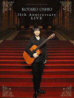 押尾コータロー　4DVD 【15th Anniversary LIVE】 初回生産限定盤 10％OFF+送料無料(日本国内) 2018/6/27発売 ○2017年にメジャーデビュー15周年を迎えたアコースティックギタリスト・押尾コータローの...