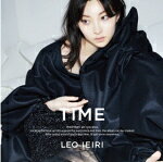 家入レオ　CD 【TIME】 通常盤 送料無料（日本国内） 2018/2/21発売 ○13thシングル「ずっと、ふたりで」（日本テレビ系日曜ドラマ「愛してたって、秘密はある。」主題歌）、最新曲「Relax」（「はじめてのClova WAVE...