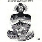 FLOWER TRAVELLIN’ BAND　MQA-CD/UHQCD 【SATORI＜2017リマスター＞】 完全生産限定盤 2019/8/7発売 ○≪再評価が高まり、海外でも注目されている日本のロックの黎明期の最重要バンド、フラワー・ト...