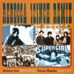 レベッカ　Blu-spec　CD2 【REBECCA 12inch Remix】 2013/11/27発売 ○来年デビュー30周年！REBECCAのREMIXアルバム3Tを再発！ ○1994年発売「REBECCA 12inch REMIX」...