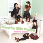 Dorothy Little Happy(ドロシーリトルハッピー） CD 【HAPPY DAYS】 初回限定盤/TYPE-C 2012/1/11発売 ○形態マストバイ!それぞれ異なるカップリングを収録し、初回特典は3形態異なるトレーディング...