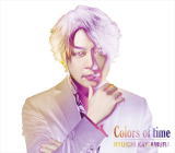 河村隆一 HQCD 【Colors of time】 送料無料（日本国内） 2016/9/28発売 ○約1年ぶりのオリジナルアルバム。今作はJAZZテイストも取り入れ、より幅広いポップフィールドに入り込む意欲作。音にこだわりを持っており、今...