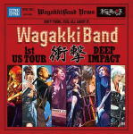 和楽器バンド　CD(スマプラ対応） 【WagakkiBand 1st US Tour 衝撃 -DEEP IMPACT-】 送料無料(日本国内） 2017/1/25発売 ○和楽器バンド初の北米ツアー、サンディエゴLIVEの音源をCD化！バンド...