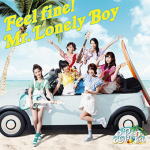 La PomPon　CD 【Feel fine ! / Mr.Lonely Boy】 通常盤 2017/8/30発売 ○先輩・倉木麻衣の代表的夏ソング「Feel fine ! 」カバー＆ちょっぴり大人セクシーなDANCE POP ナンバーの...