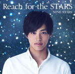九星隊（ナインスターズ）　CD 【Reach for the STARS】 山口託矢盤 ※お急ぎの方は、下記の速達便のチェックボックスに必ずチェックをお入れ下さい。（速達料金が加算となります。）速達便をご希望の場合は、前払いのお支払方法でお...