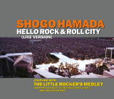 浜田省吾　CD 【HELLO ROCK & ROLL CITY】 2021/6/23発売 ○SHOGO HAMADA 45th Anniversary リプライス商品。 ■仕様 ・CD（1枚） ■収録内容 [CD]1.HELLO ROCK ...