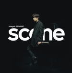 澤野弘之 　CD 【scene】 通常盤 2021/12/22発売 ○自身のオフィシャルファンクラブ内でピアノ演奏し公開してきた音源を初収録したピアノソロアルバム。 ○表題曲「scene」や、アニメ『青の祓魔師』のメドレー「pianoBLU...