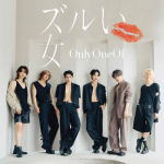 OnlyOneOf(オンリーワンオブ）　CD+DVD 【ズルい女】 初回限定盤A 2022/10/19発売 ○最強のJ-POPメロディとK-POPサウンドの融合 ○2022年5月に日本デビューを果たした韓国のボーイズグループ「OnlyOne...