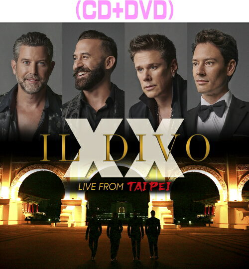 イル・ディーヴォ　Blu-spec CD2+DVD 【XX～トゥエンティ：ライヴ・フロム・タイペイ（CD+DVD）[来日記念スペシャル・エディション]】 2026/4/29発売 ○2024年2月23日に米PBSで放送されたA New Day...