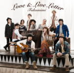 福耳 　CD 【LOVE &amp; LIVE LETTER】 通常盤 2012/6/13発売 ○秦、スキマ、元、山崎、杏子・・・、福耳4年ぶりのニュー・シングル！ ○『LOVE &amp; LIVE LETTER』は、参加各アーティストの...