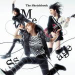 The Sketchbook　CD 【Message】 12/2/1発売 ○『SKET DANCE』第四期オープニングテーマソングは人気赤丸急上昇のThe Sketchbook！！The Sketchbookプロジェクトで選ばれたVo.＆B...