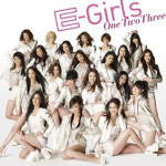 E-Girls　CD 【One Two Three】 2012/4/18発売 ○早くも待望のセカンドシングルは、アップテンポでポップ、キラキラでキャッチーなダンスナンバー「One Two Three」！ネットでCD化希望が騒がれている話題の...