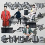 CNBLUE　CDのみ 【WAVE】 通常盤 送料無料(日本国内） 2014/9/17発売 ○2013年8月にリリースした2ndアルバム「What turns you on?」より、約1年ぶりのリリースとなるニューアルバム「WAVE」には、...