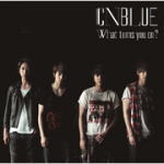 CNBLUE（シーエヌブルー）　CD 【What turns you on?】 通常盤 送料無料（日本国内） 2013/8/28発売 ○1年ぶりとなる、日本でのセカンド・アルバム遂に発売！ ■仕様 ・CDのみ ■収録内容 [CD]1. La...