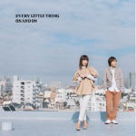 Every Little Thing　CD 【ON AND ON】 2013/2/20発売 ○ELTとして15周年を向かえ、さらには持田香織の3枚目のソロアルバムも発売した2012年から、20周年に向けての1年目となる2013年の第1弾シン...