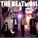 The Beatmoss　CD 【The Beatmoss Vol.1】 2012/11/21発売 ○RIP SLYMEのMC：ILMARI初のBANDプロジェクトが始動！ ○HIP HOP、ROCK、JAZZシーンで活躍していた各メンバー...