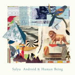 Salyu（サリュ）　CD 【Andorid &amp; Human Being】 通常盤 送料無料(日本国内） 2015/4/22発売 ○10周年イヤーのSalyu、小林武史プロデュースによる5thアルバムリリース! シングル曲「アイニユ...
